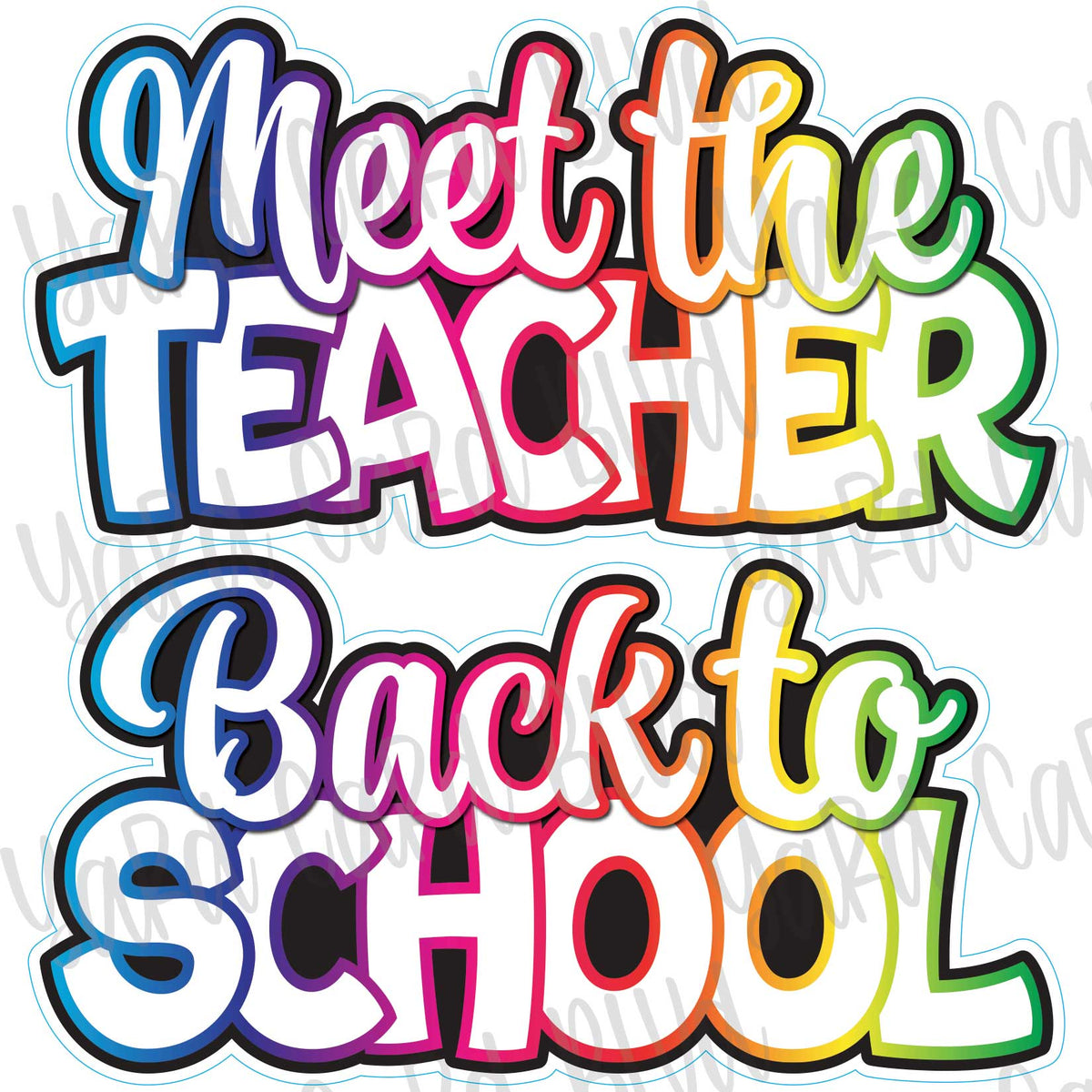 Meet The Teacher & Back To School Splash Sets — Yard Card Blvd