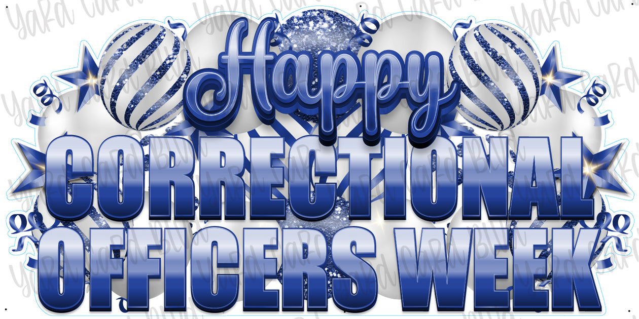 BLVD Billboard - Happy Correctional Officers Week — Yard Card Blvd