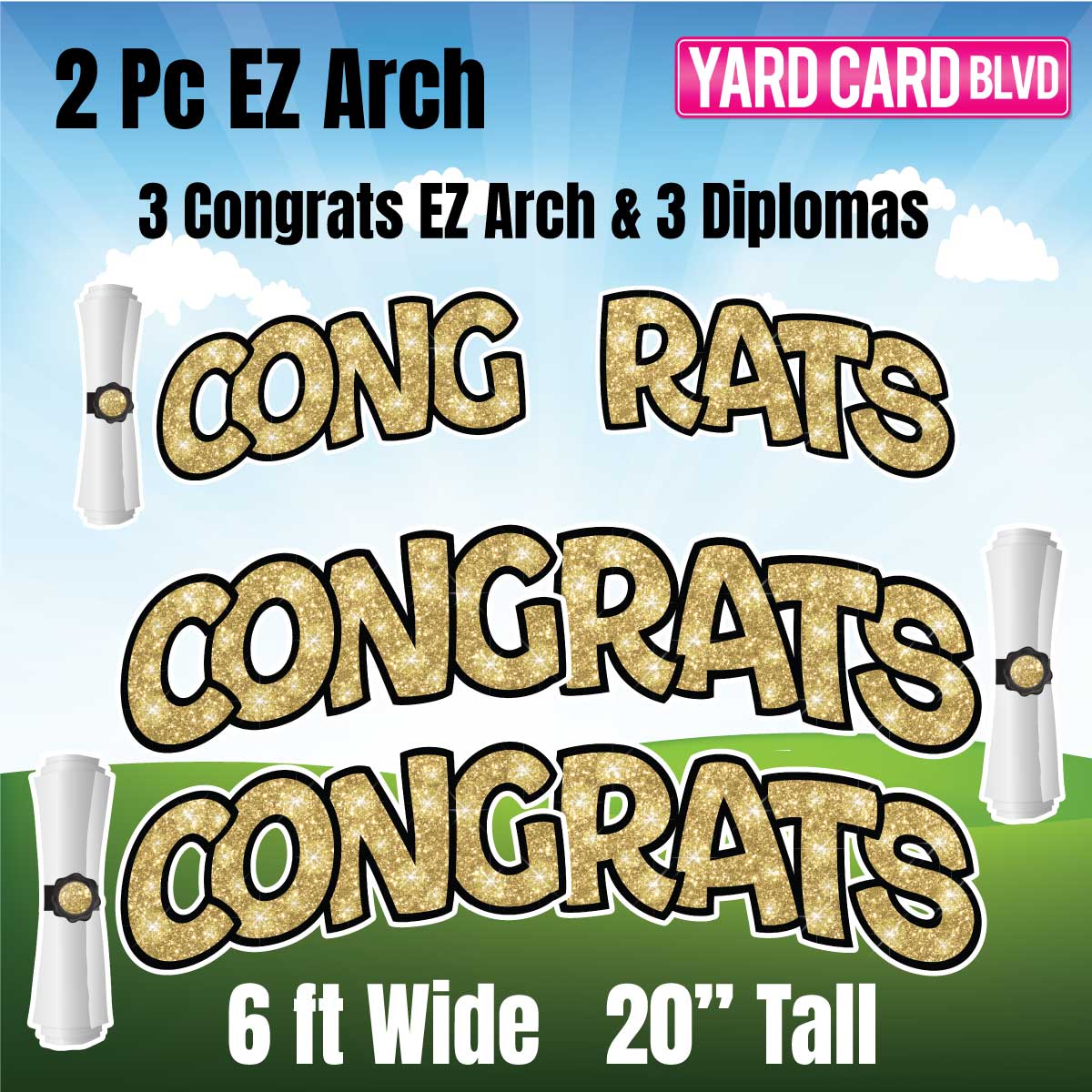 EZ Arch - BB Congrats — Yard Card Blvd