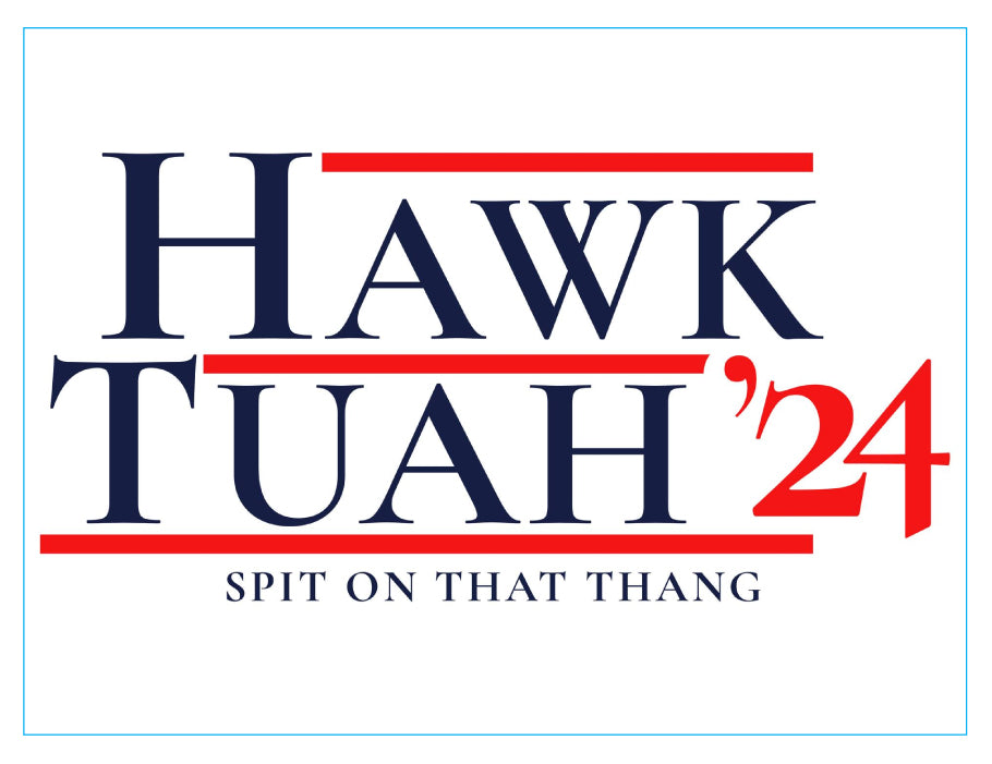 Hawk Tuah — Yard Card Blvd