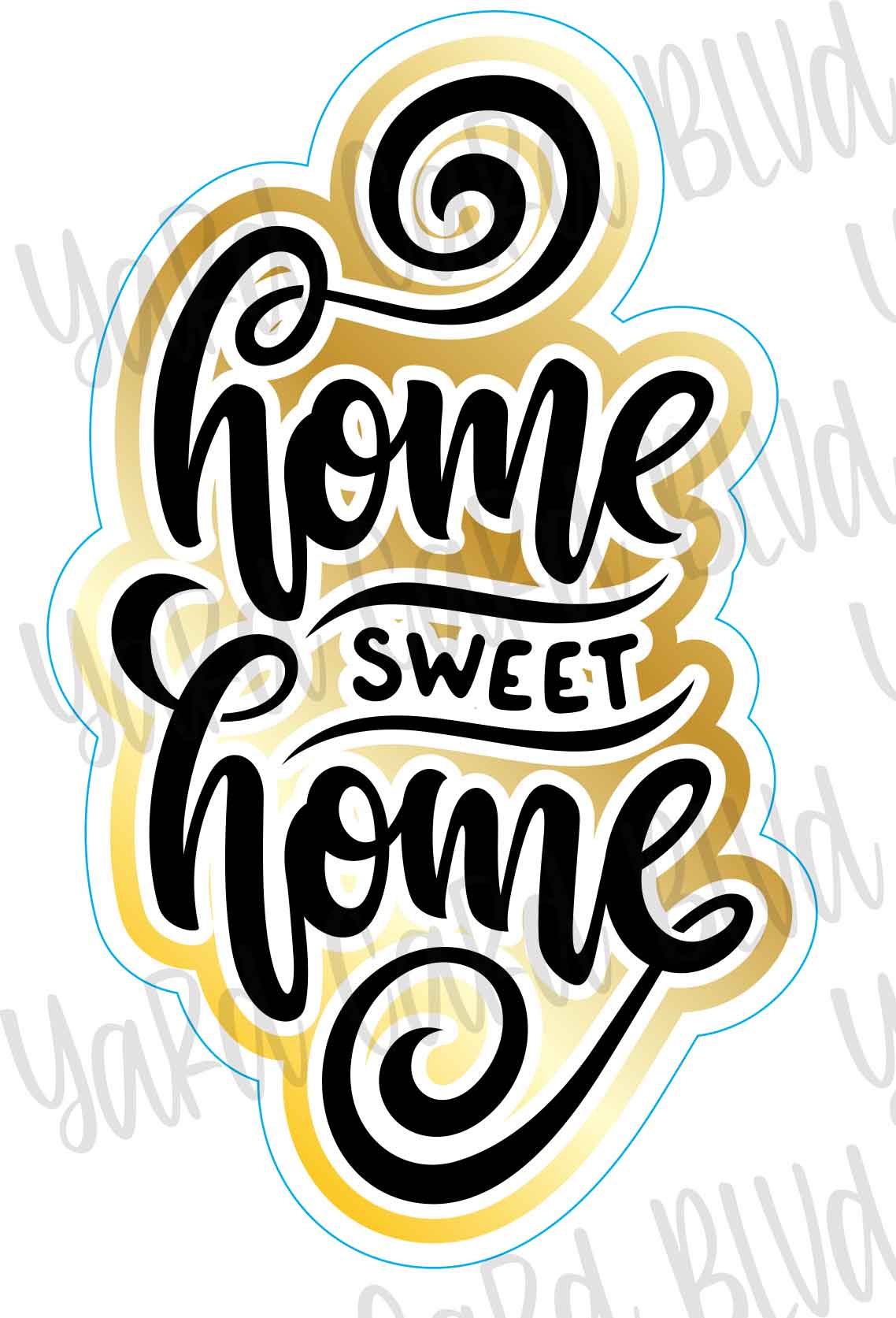 Home Sweet Home — Yard Card Blvd