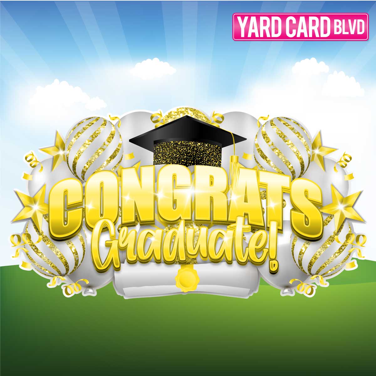 BLVD Billboard Congrats Graduate! - White and Yellow — Yard Card Blvd