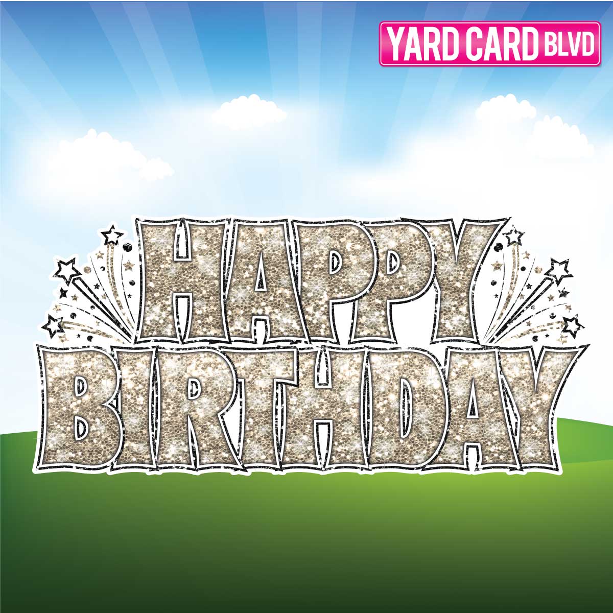 BLVD Billboard Happy Birthday - Champagne Glitter — Yard Card Blvd