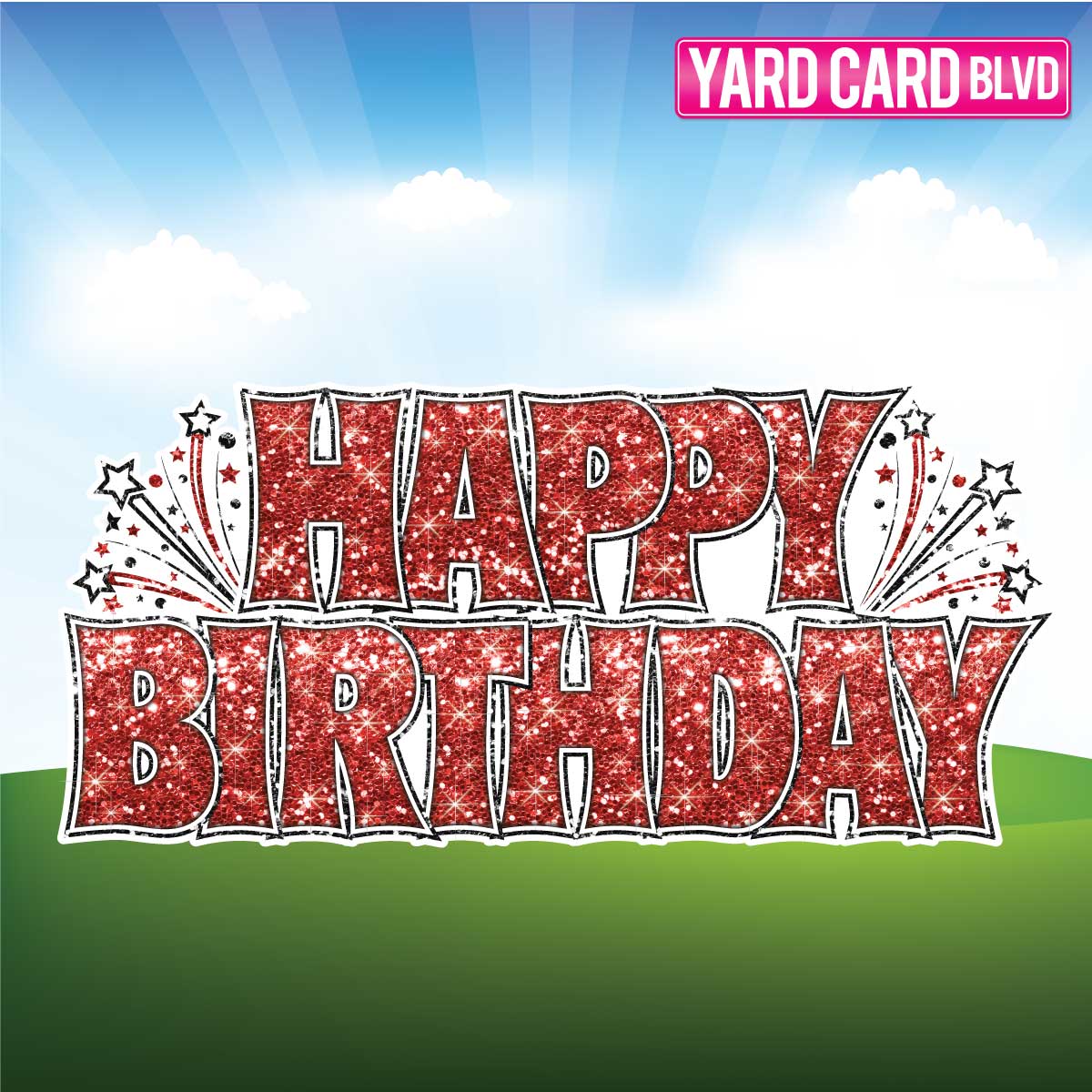 BLVD Billboard Happy Birthday - Red Glitter — Yard Card Blvd