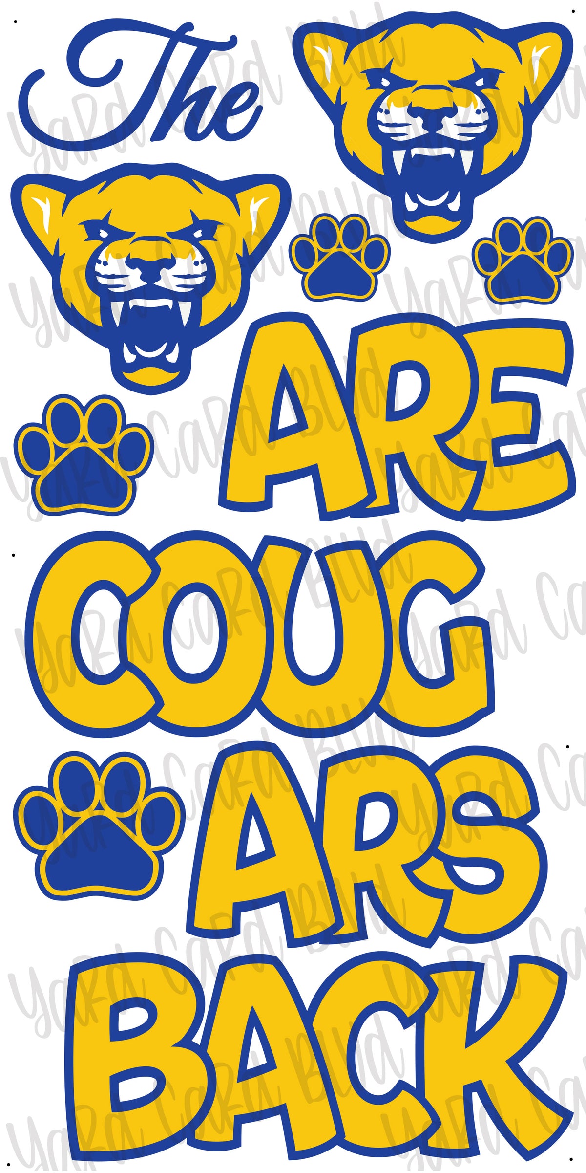 The Cougars Are Back — Yard Card Blvd