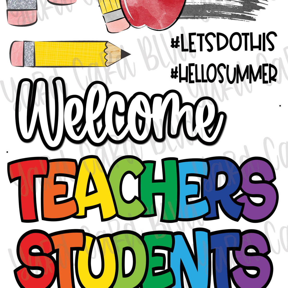 Welcome Teachers and Students Photo Frame — Yard Card Blvd