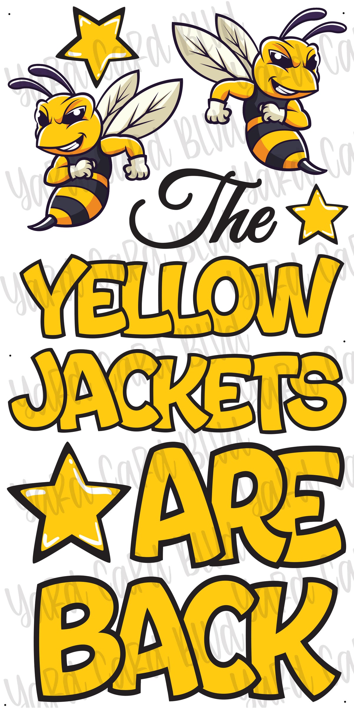 The Yellow Jackets Are Back — Yard Card Blvd